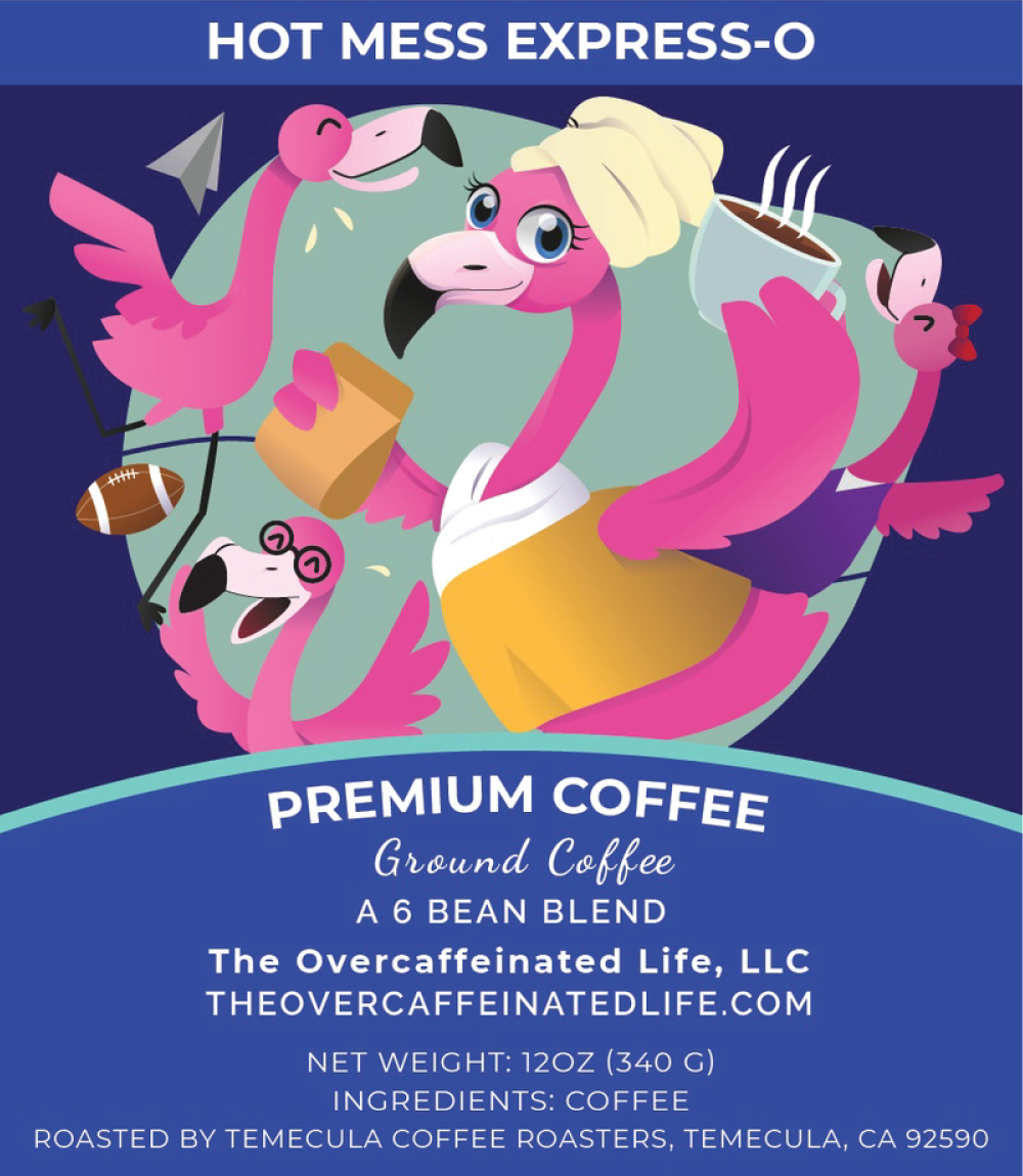 Hot Mess Express-o (6 Bean Espresso, 12oz) – The Overcaffeinated Life